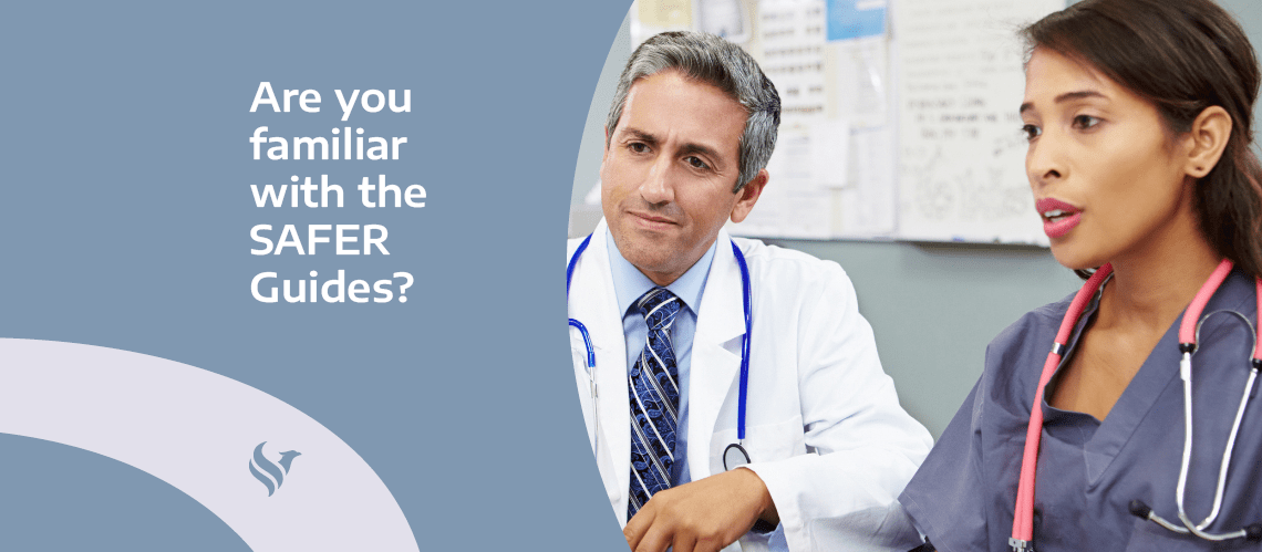 Are you familiar with the SAFER Guides? - HST Pathways
