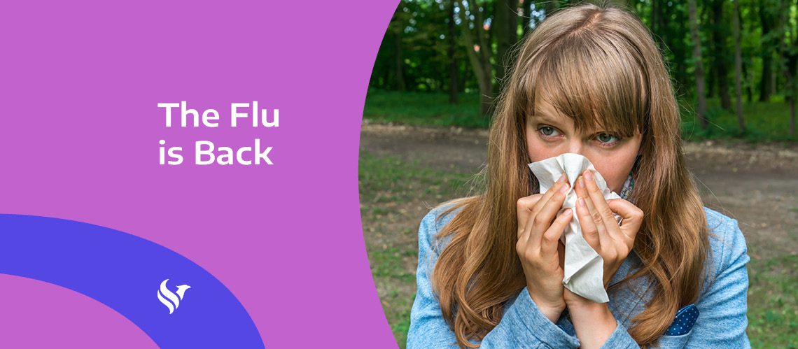 The Flu is Back - HST Pathways
