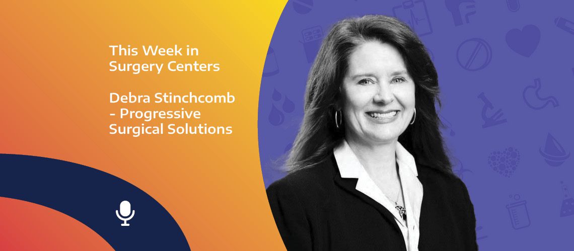 This Week in Surgery Centers: Debra Stinchcomb - Common Deficiencies ...