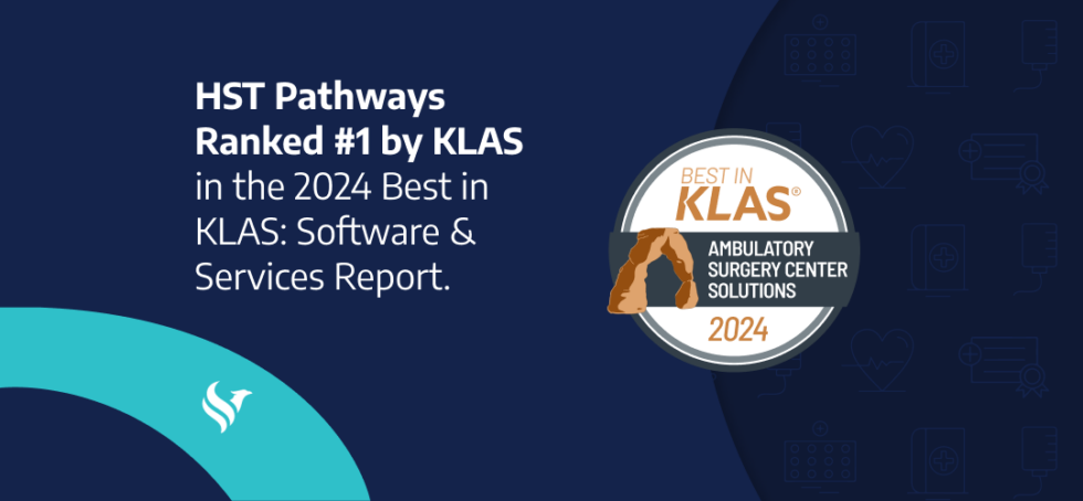 HST Pathways Ranked #1 in the 2024 Best in KLAS: Software & Services Report - HST Pathways