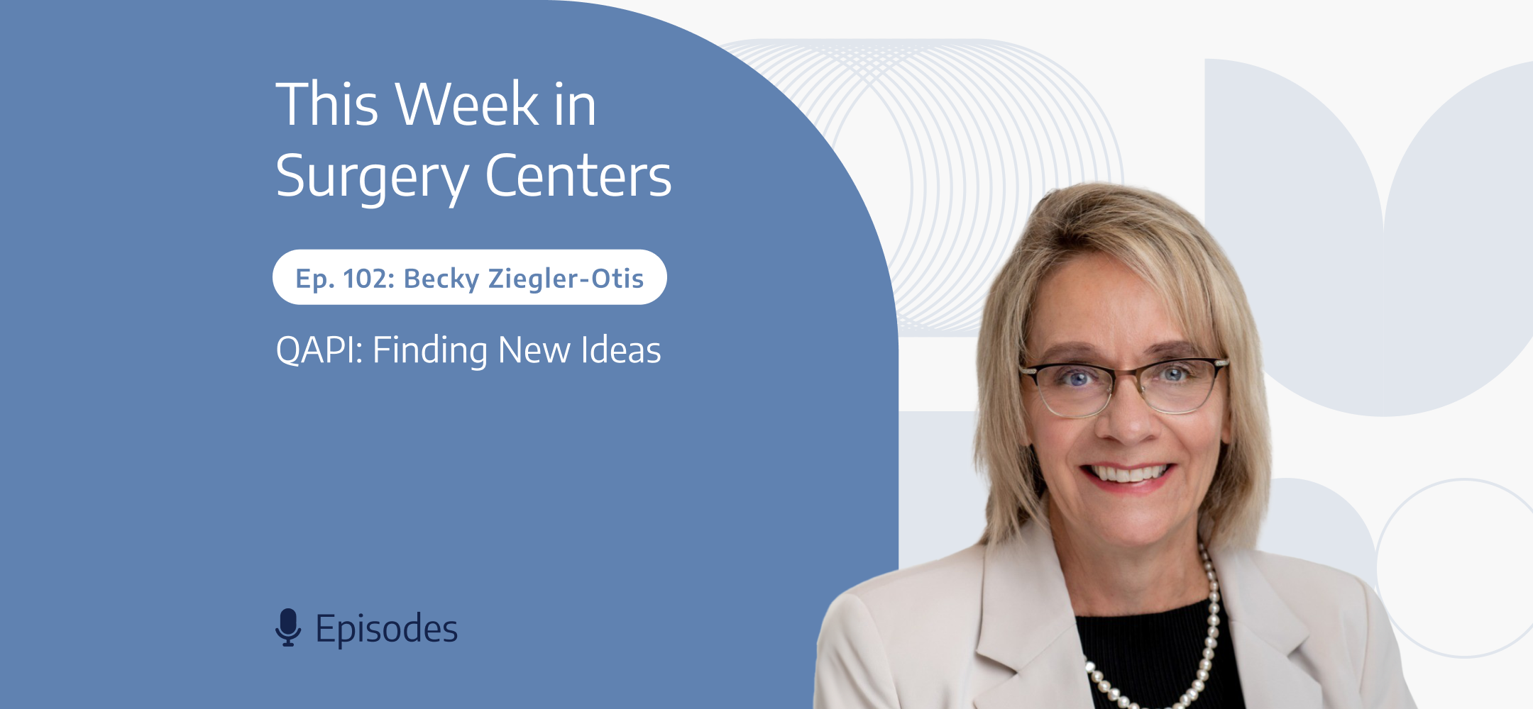 QAPI Studies: Finding New Ideas - HST Pathways