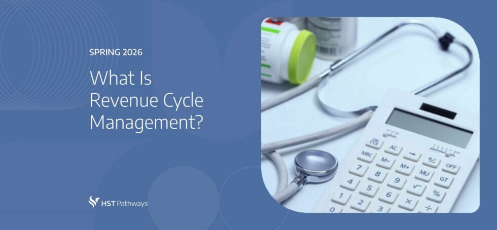 Revenue Cycle Management Explained | HST Pathways