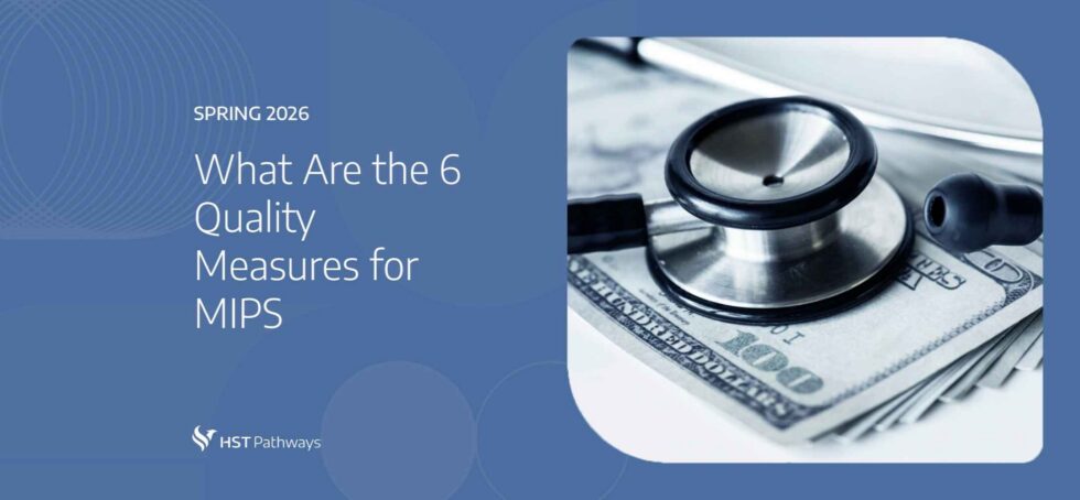 What Are the 6 Quality Measures for MIPS